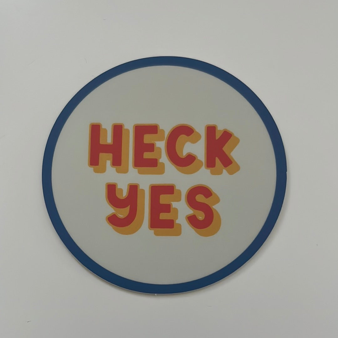 Sticker, Heck Yes – Be-a-Bella Candy & Gifts